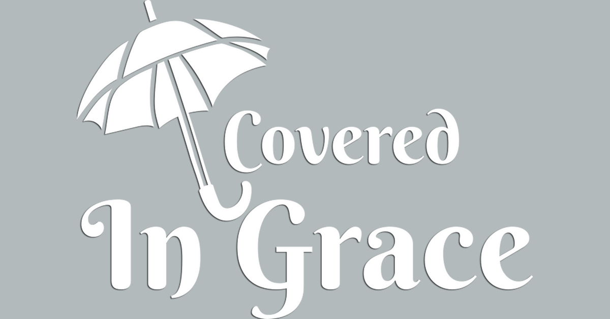 Covered In Grace